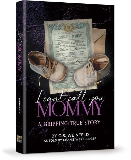 I Can T Call You Mommy Golds World Of Judaica